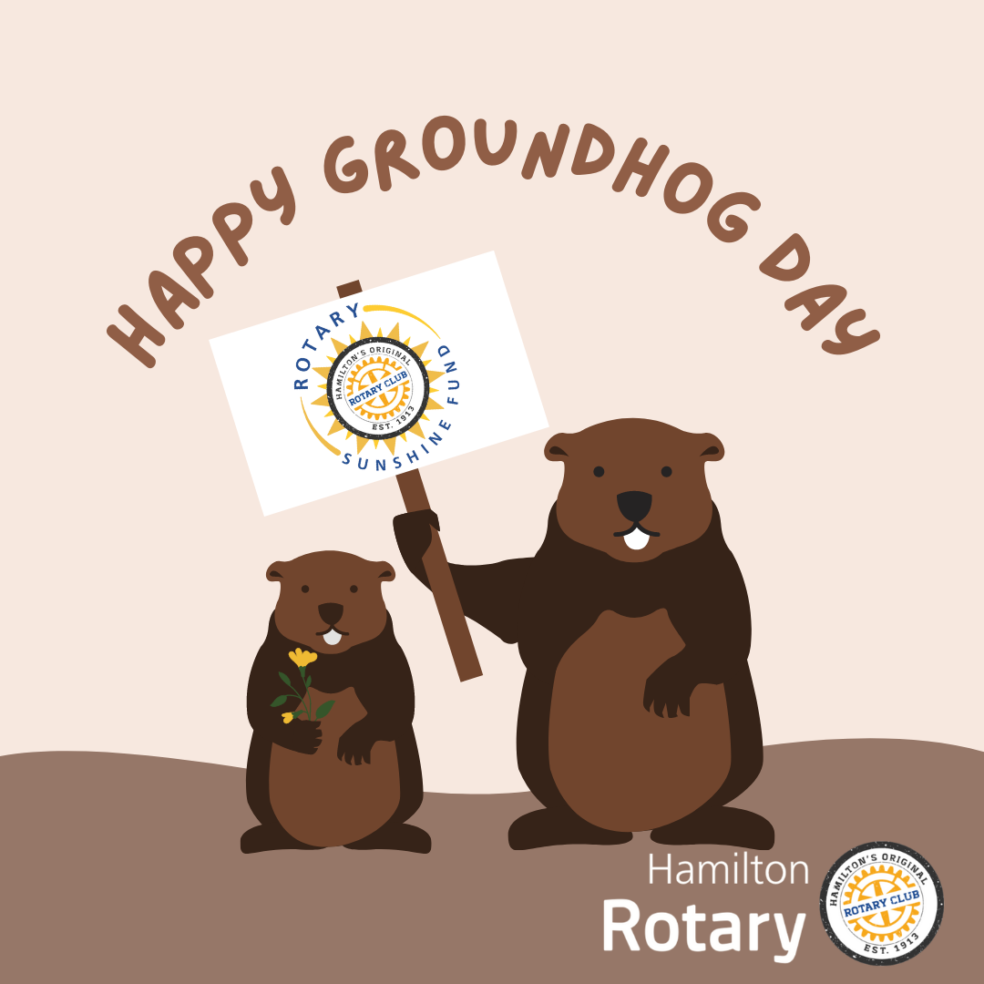 Quotes and Leadership - Groundhog Day - Rotary Club of HamiltonRotary ...
