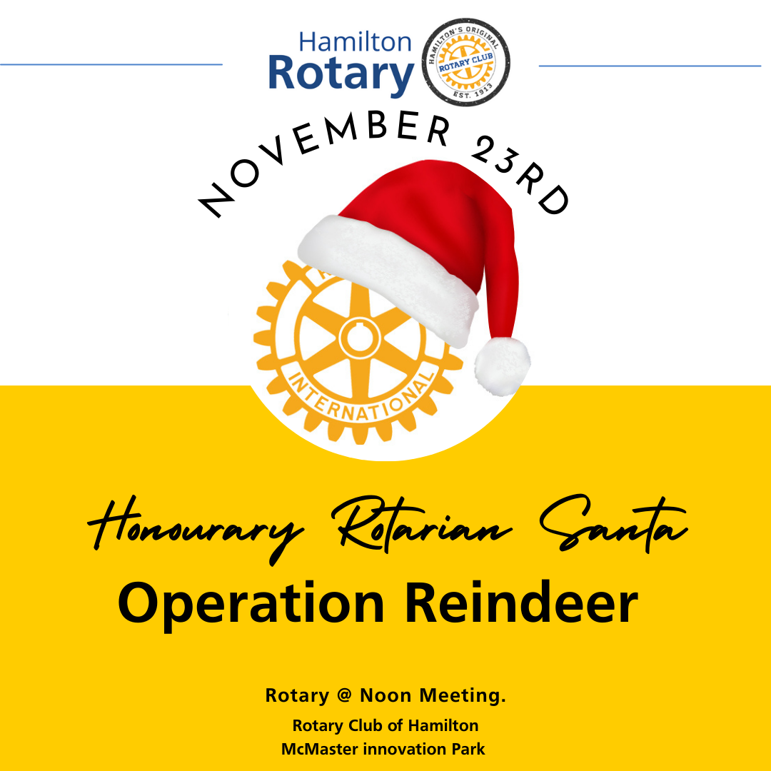 Rotary @ Noon - Operation Reindeer - Rotary Club of HamiltonRotary Club ...
