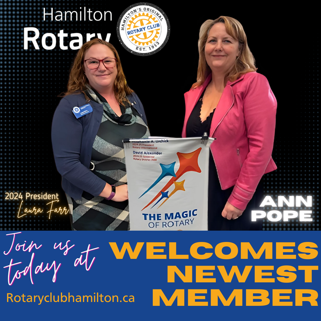 Welcome Ann Pope to the Rotary Club of Hamilton! - Rotary Club of ...