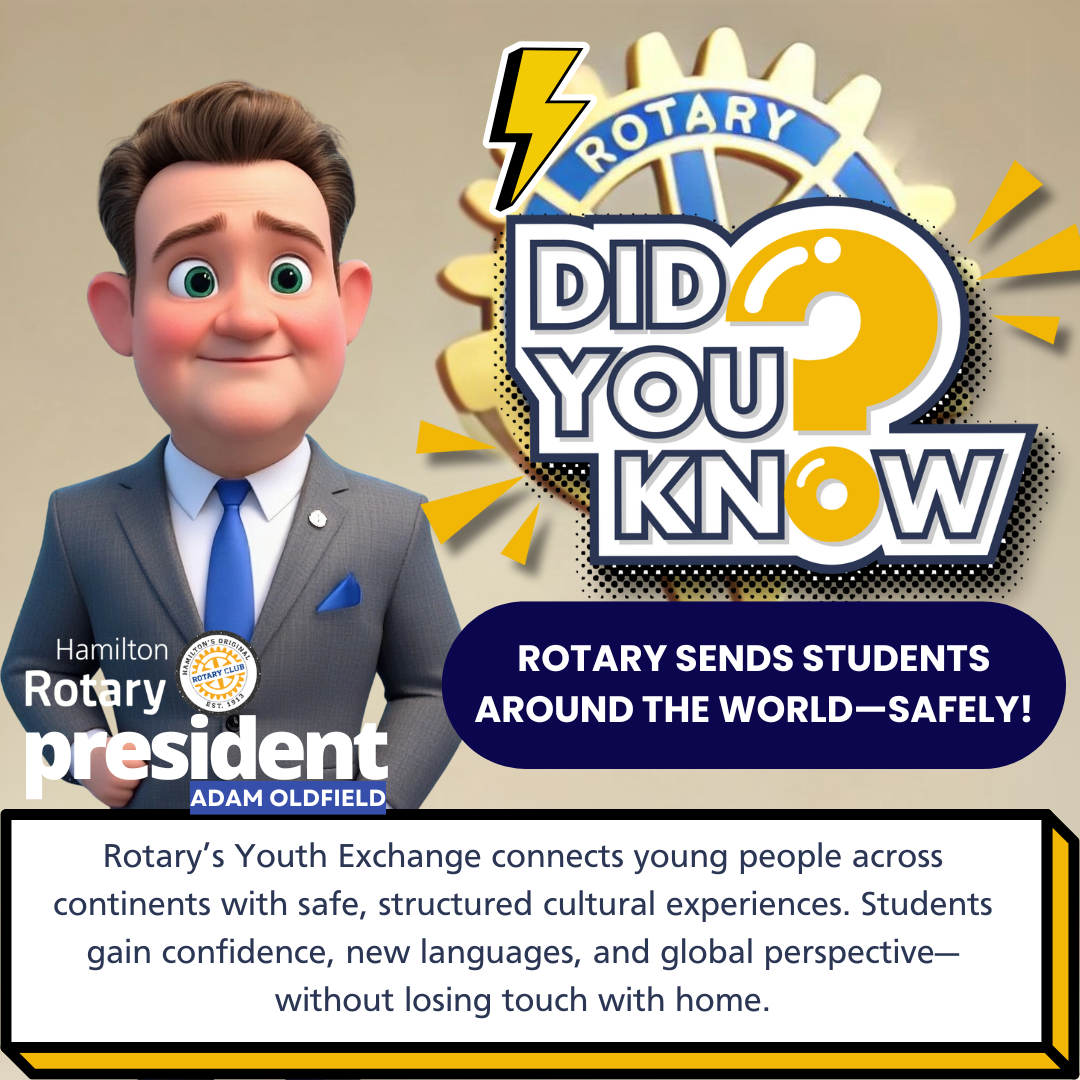 Exploring the World Safely: Rotary’s Global Youth Exchange Experience ...